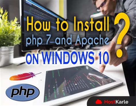 How To Install Php 7 And Apache On Windows 10 Hostkarle
