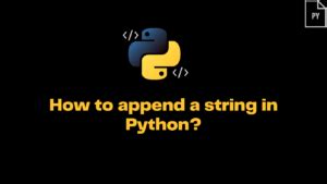 How To Append A String In Python Itsmycode