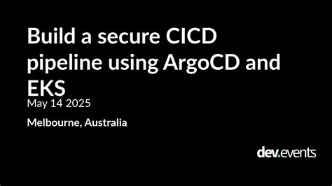 Build A Secure Cicd Pipeline Using Argocd And Eks