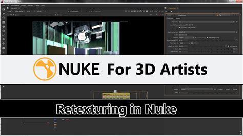 Nuke For 3d Artists Retexturing Without Re Rendering In Nuke Youtube