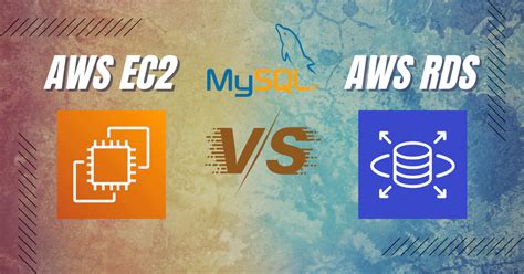 Choosing Between Running Mysql On Ec2 Versus Using Aws Rds