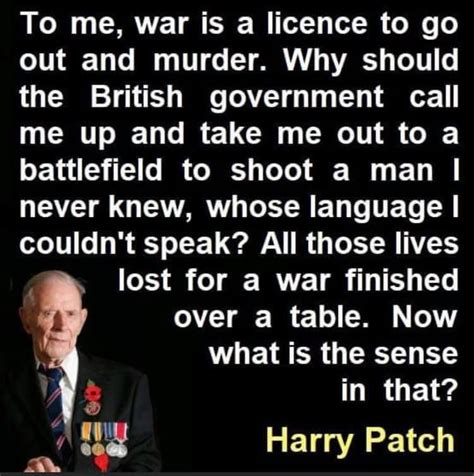 War Harry Patch A Licence To Murder Ophers World