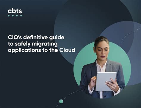 CIOs Definitive Guide To Safely Migrating Applications To The Cloud