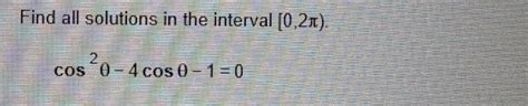 Solved Find all solutions in the interval π Chegg