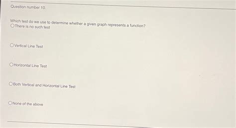 Solved Question Number 10which Test Do We Use To Determine
