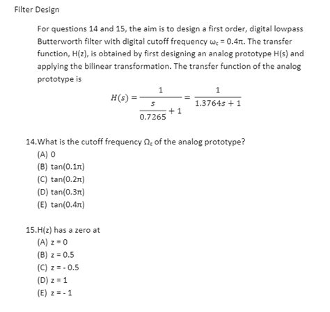 Solved Filter Design For Questions And The Aim Is To Chegg Com