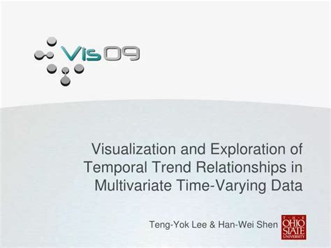 Ppt Visualization And Exploration Of Temporal Trend Relationships In Multivariate Time Varying