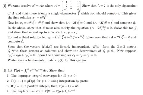 Solved 1 1 1 We Want To Solve X Ax Where A 1 2 1 Show Chegg Com