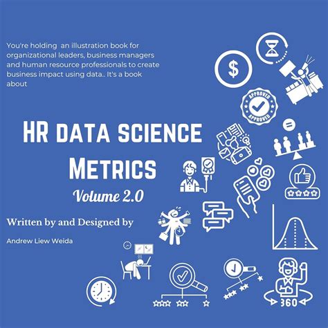 Hr Data Science Metrics Volume 2 0 Ebook Liew Andrew Weida Kindle Store