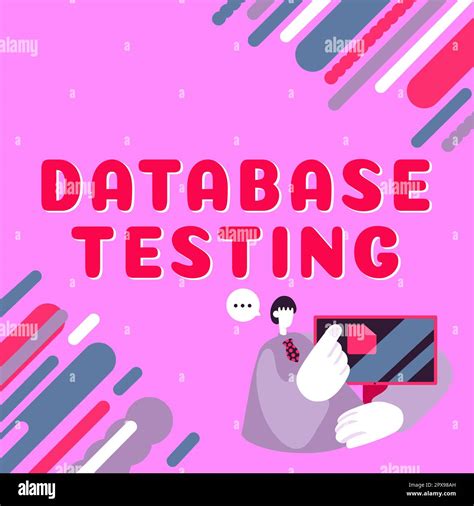 Text Sign Showing Database Testing Word For Involves The Retrieved