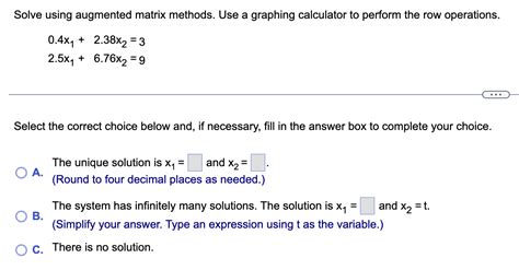 Solved Solve Using Augmented Matrix Methods Use A Graphing Chegg