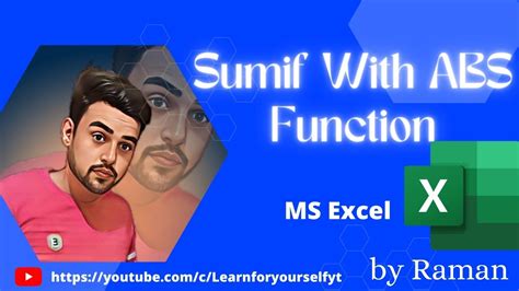 Sumif With Abs Function Sumif Msexcel Absfunction Exceltutorial Youtube