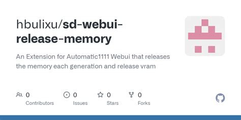 Sd Webui Release Memory README Md At Main Hbulixu Sd Webui Release Memory GitHub