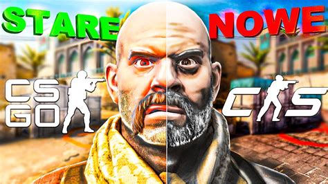 CS2 Vs CS GO Co Jest LEPSZE YouTube