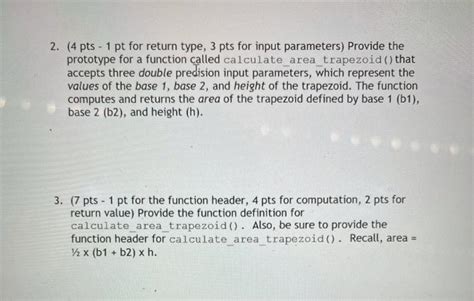 Solved 2 4 Pts 1 Pt For Return Type 3 Pts For Input Chegg Com