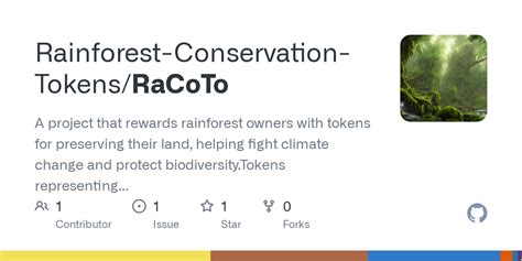 GitHub Rainforest Conservation Tokens RaCoTo A Project That Rewards Rainforest Owners With