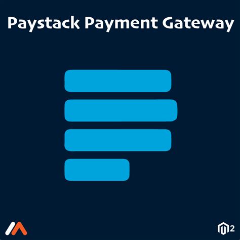 Magento 2 Paystack Payment Gateway