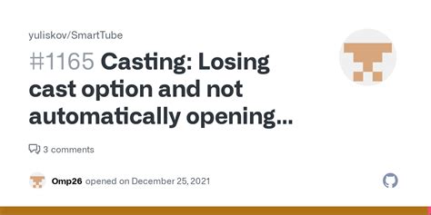 Casting Losing Cast Option And Not Automatically Opening App · Issue