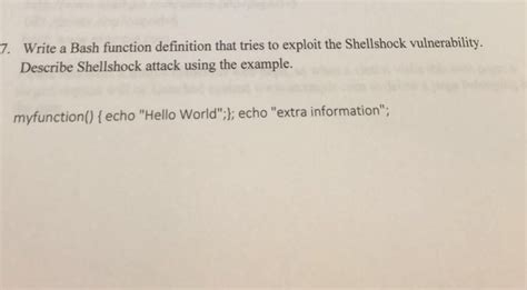 Solved 7 Write A Bash Function Definition That Tries To