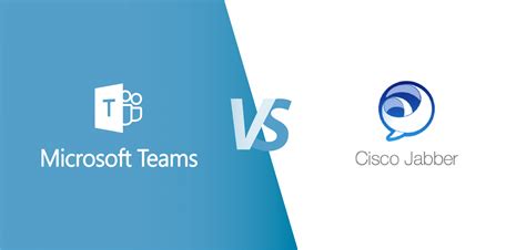 Microsoft Teams Vs Cisco Jabber Should You Upgrade
