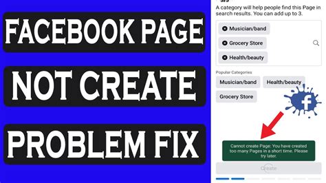 Facebook Page Cannot Create Page You Have Created Too Many Pages In A Short Time Please Try