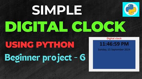 make a digital clock using python beginner project 6 step by step