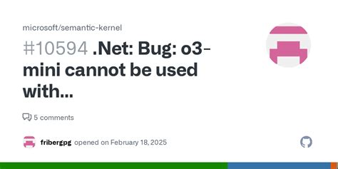 Net Bug O3 Mini Cannot Be Used With Openaiassistantagent · Issue