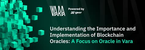 Understanding The Importance And Implementation Of Blockchain Oracles