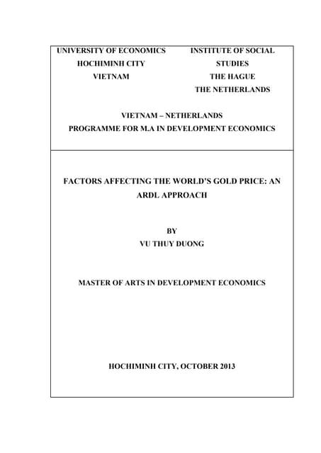 Factors Affecting The Worlds Gold Price An Ardl Approach Pdf