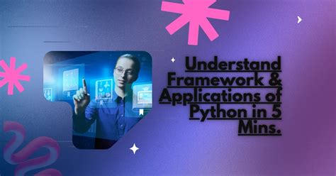 Framework Applications Of Python Programming Language In Mumbai