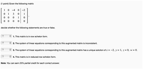 solved 1 point given the following matrix 1 0 4 0 2 0 1