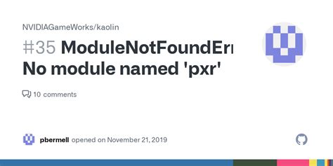 Modulenotfounderror No Module Named Pxr · Issue 35 · Nvidiagameworkskaolin · Github