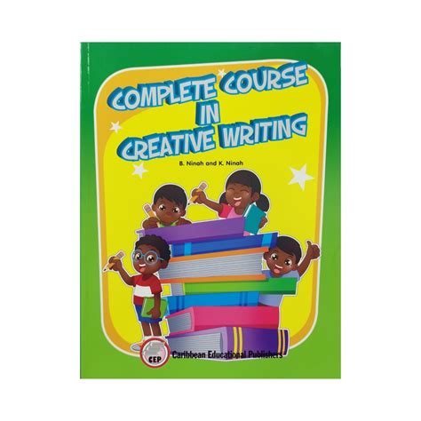 Complete Course In Creative Writing Charrans Chaguanas