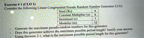 Solved Exercise 1 Clo Consider The Following Linear Congruential