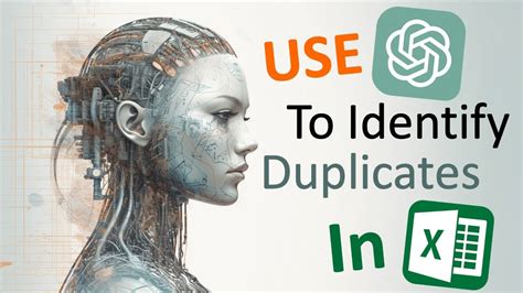 How To Use Chatgpt To Create An Excel Macro For Duplicate Checking Youtube