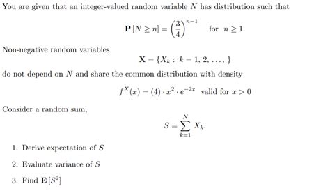 Solved You Are Given That An Integer Valued Random Variable