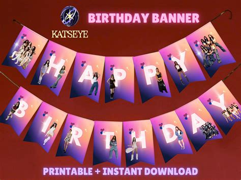 Katseye Birthday Banner Printable K Pop Fan Party Decor Girl Group