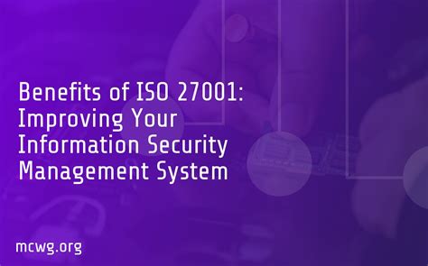 Benefits Of Iso 27001 Mcwg