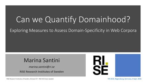 Can We Quantify Domainhood Exploring Measures To Assess Domain Specificity In Web Corpora Ppt