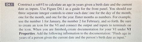 Solved Construct A Subvi To Calculate An Age In Years Given
