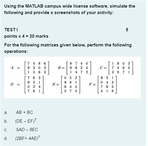 Solved Using The Matlab Campus Wide License Software