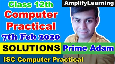 Prime Adam Number In Java Isc Computer Practical 2020 Solved Youtube
