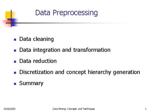Data Preprocessing N Data Cleaning N Data Integration