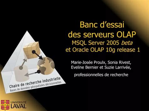 ppt banc d essai des serveurs olap msql server 2005 beta et oracle olap 10g release 1