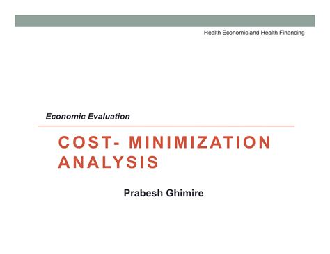 Cost Minimization Analysis In Health Care PDF