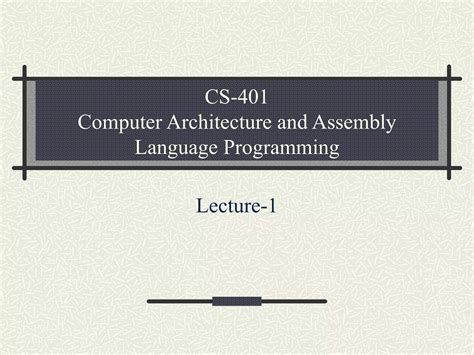 Computer Organization And Assembly Language PPT