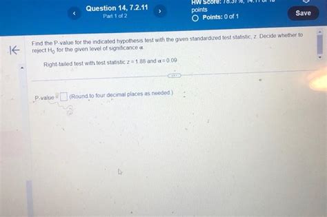 Solved Find The P Value For The Indicated Hypothesis Test