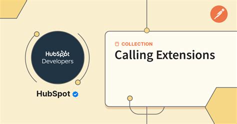 Calling Extensions Hubspot Public Apis Postman Api Network