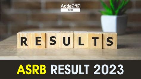 Asrb Result 2023 Expected Date Result Pdf Link Sms Sto