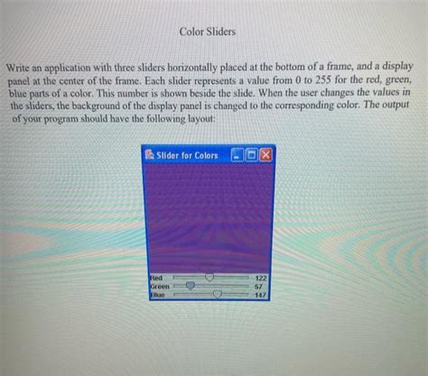 Solved I Need Help With The Layout And For The RGB Values Chegg